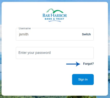Logging In › Bar Harbor Bank & Trust
